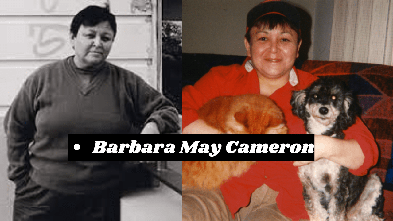 Barbara May Cameron: Who Is She? Everything You Have To Know About Her ...